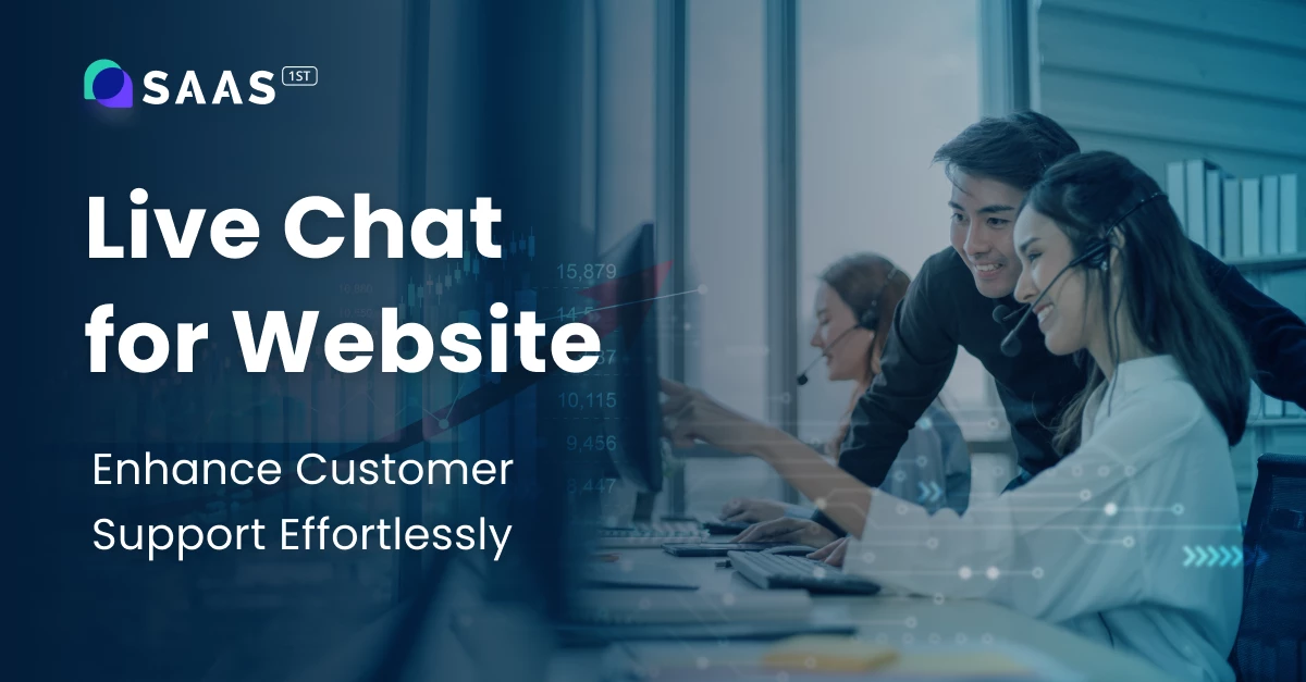 Live Chat App for Website: Enhance Customer Support Effortlessly - SAAS ...